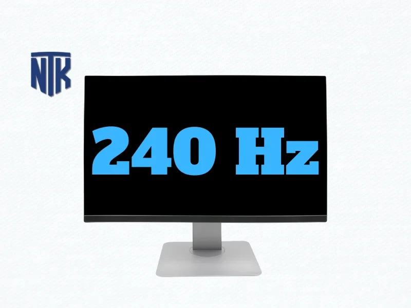 Màn hình 240hz
